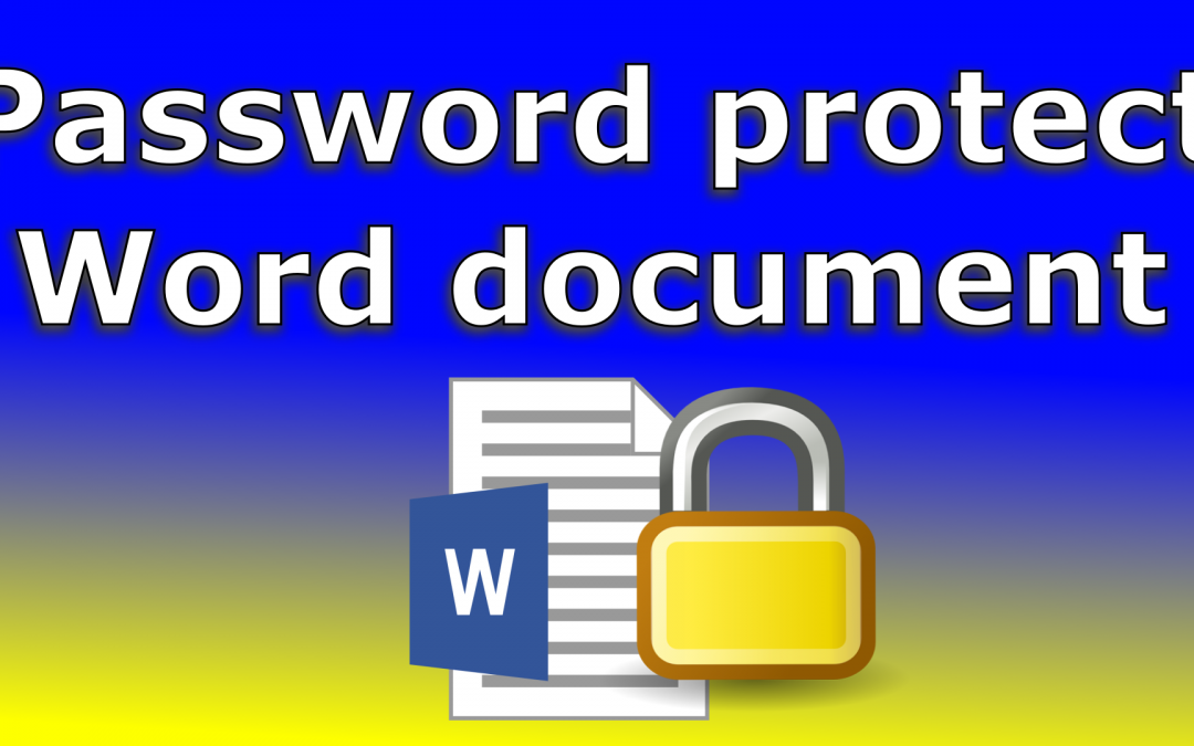 Protect Office Document With A Password Knowledge Sharing Tech